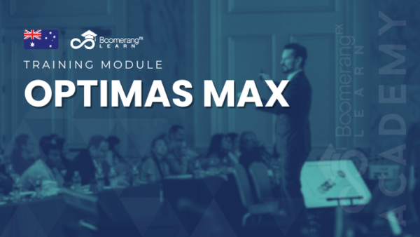 Optimas Max Training Module - BoomerangFX Learn